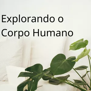 Explorando o Corpo Humano - Gustavo Toledo Mascarenhas | Hotmart