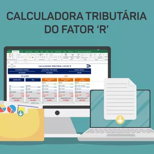 PLANILHA - CALCULADORA TRIBUTÁRIA - FATOR 'R' - CALCX CONSULTORIA