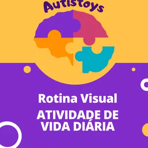ROTINA VISUAL - ATIVIDADES DE VIDA DIÁRIA - Autistoys | Hotmart