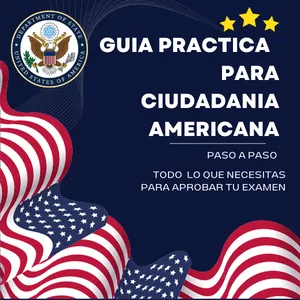 GUIA PRACTICA PARA APROBAR TU EXAMEN DE CIUDADANIA AMERICANA ESPAÑO...