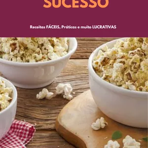 Pipoca Gourmet: Receitas de Chef para Você se Sentir um Mestre na C...