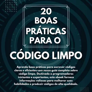 20 boas práticas para o código limpo - Biblioteca do Futuro | Hotmart