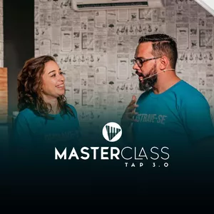 MASTERCLASS TAP 3.0 - MASTERCLASS - TAP | Hotmart