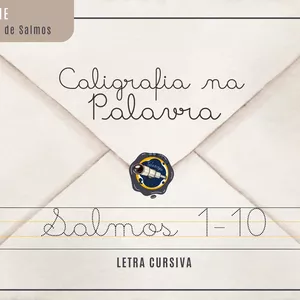 Caligrafia na Palavra - Salmos 1 a 10 (LETRA CURSIVA) - Família Tel...