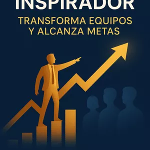 Liderazgo Inspirador: Transforma Equipos y Alcanza Metas - Omar San...