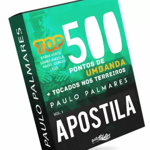 Apostila 500 Pontos de Umbanda | Paulo Palmares - Paulo Palmares Cu...